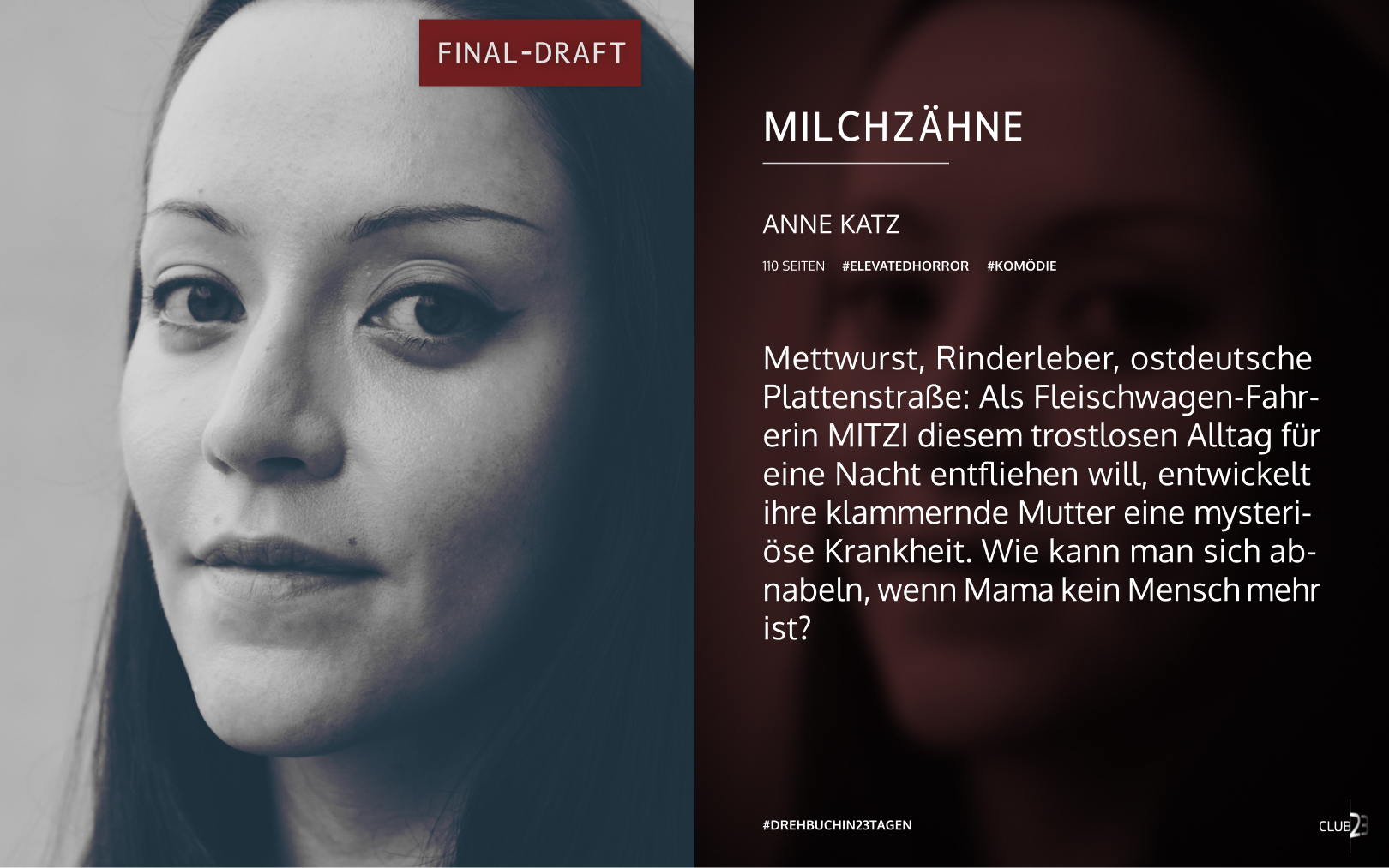 Elevated Horrorkomödie „Milchzähne “ von Anne Katz – Club23